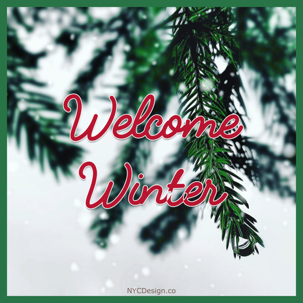 Welcome Winter Images, Captions & Quotes – nycdesign.us: Printable Things