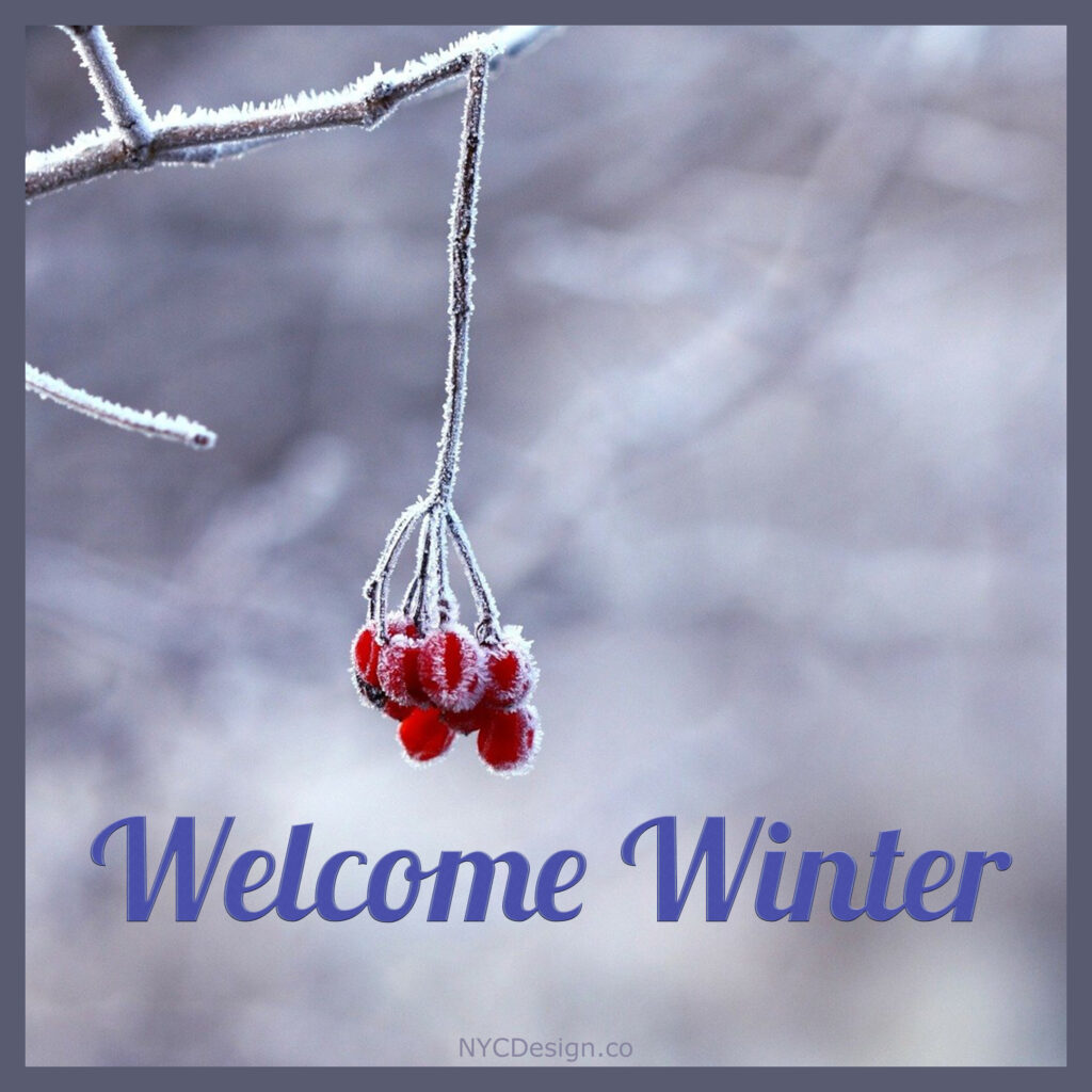 Welcome Winter Images, Captions & Quotes – nycdesign.us: Printable Things
